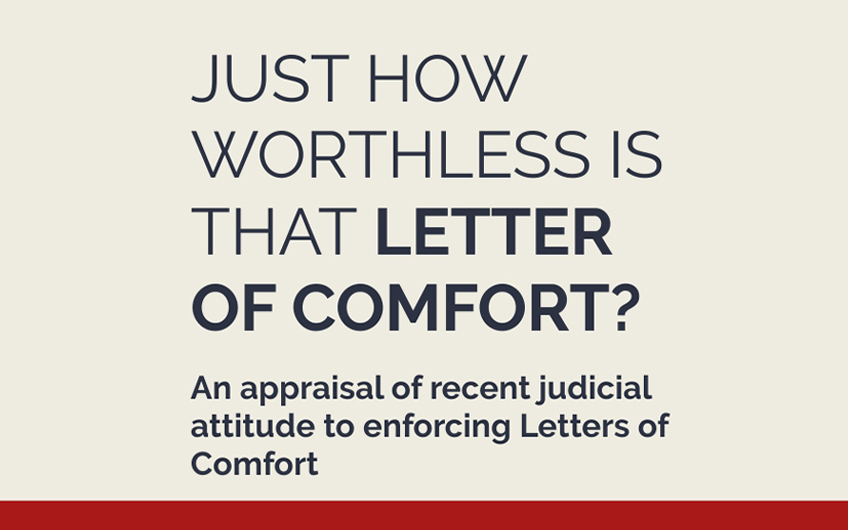 Just how worthless is that letter of comfort? | TEMPLARS